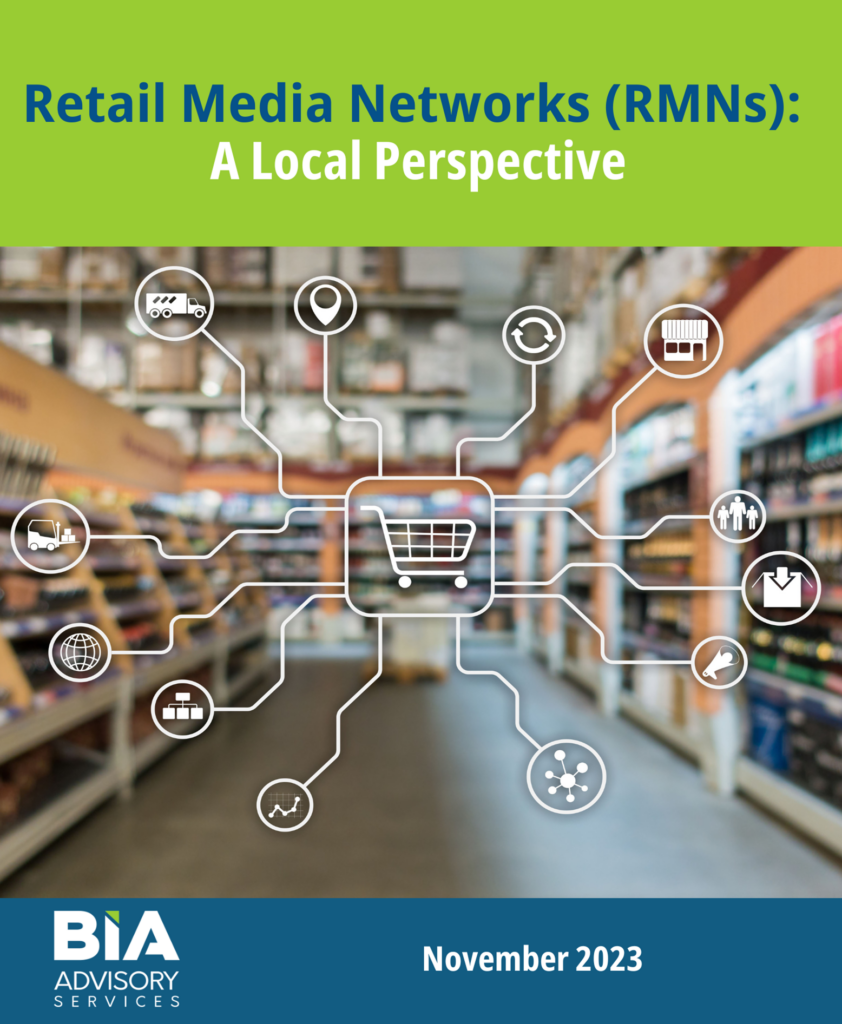 BIA Delivers a Local Perspective on Retail Media Networks: Paper ...