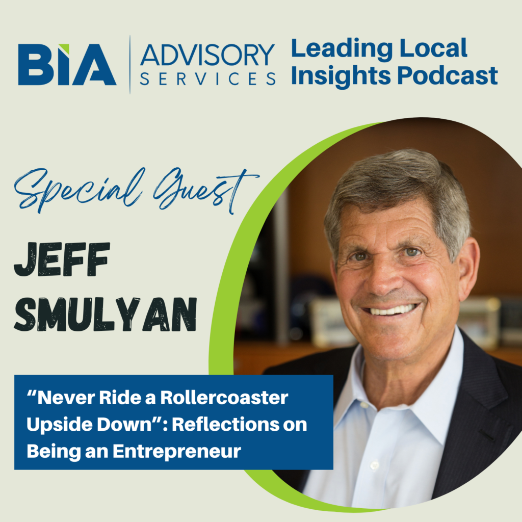 Leading Local Insights Podcast: “Never Ride a Rollercoaster Upside Down ...